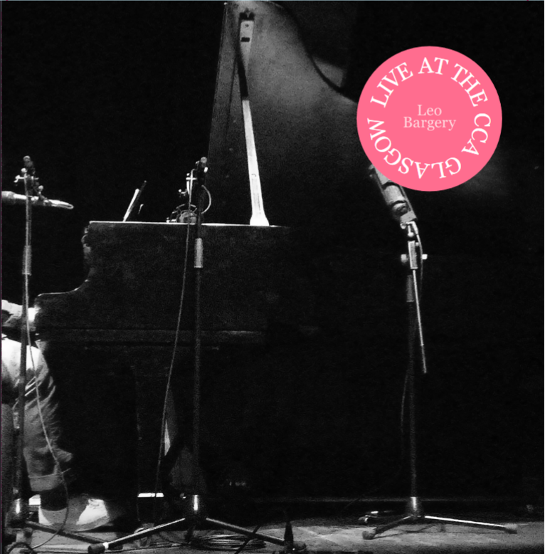 Leo Bargery - Live at Glasgow's CCA